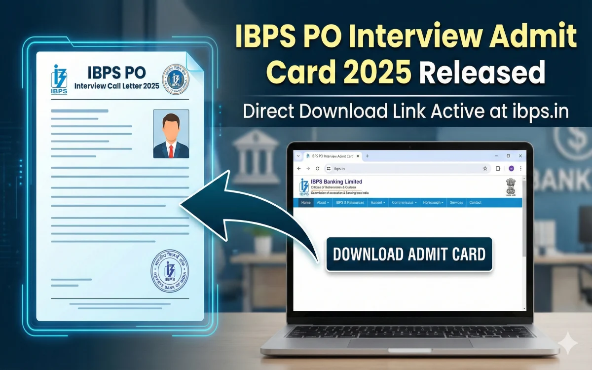 IBPS PO Interview Admit Card 2025 Released – Direct Download Link ...